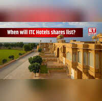 ITC Hotels listing date after share demerger - Check here - Markets | ET Now