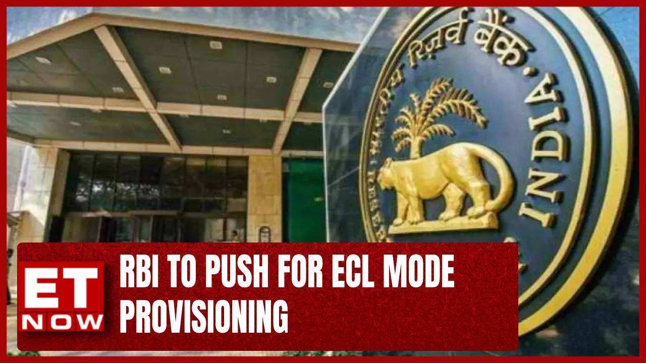 RBI To Push For ECL Mode Provisioning | ECL Model Application Likely By ...