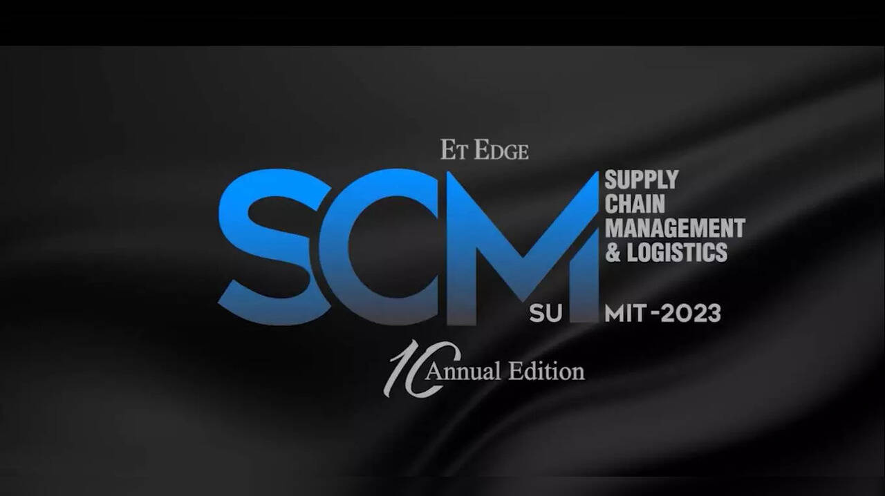 NEW LOGO REVEALED at ET Edge Supply Chain Management & Logistics Summit 2023 | ET SCM 2023 ...
