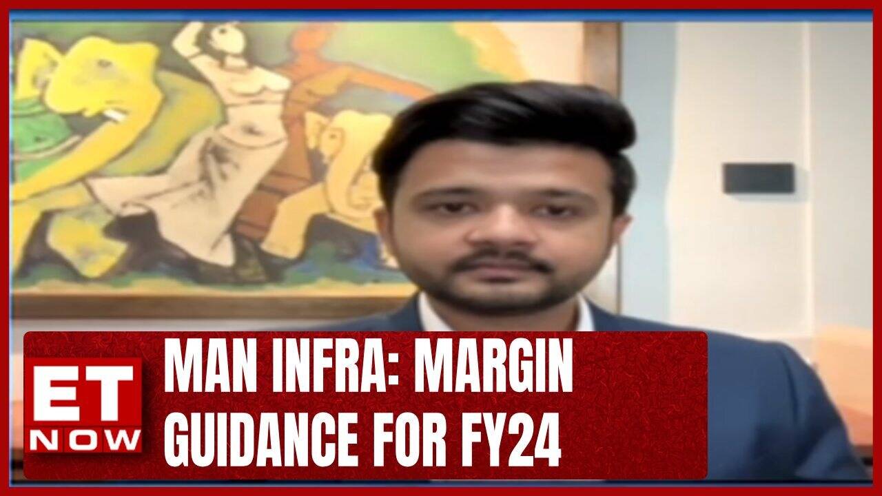 Man Infra: Margin Guidance For FY24 | Any Launches planned In Coming ...