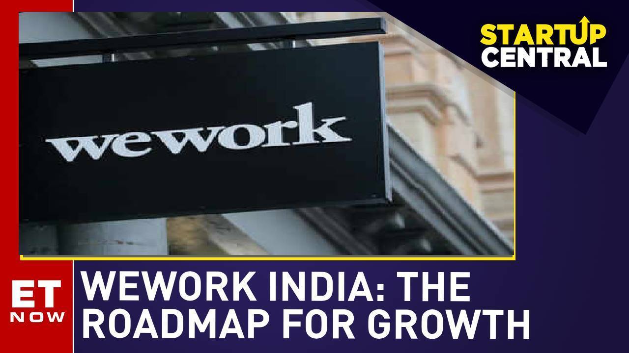 WeWork India: On Building A Sucess Story In India | StartUp Central | ET Now | Shows News, Times Now