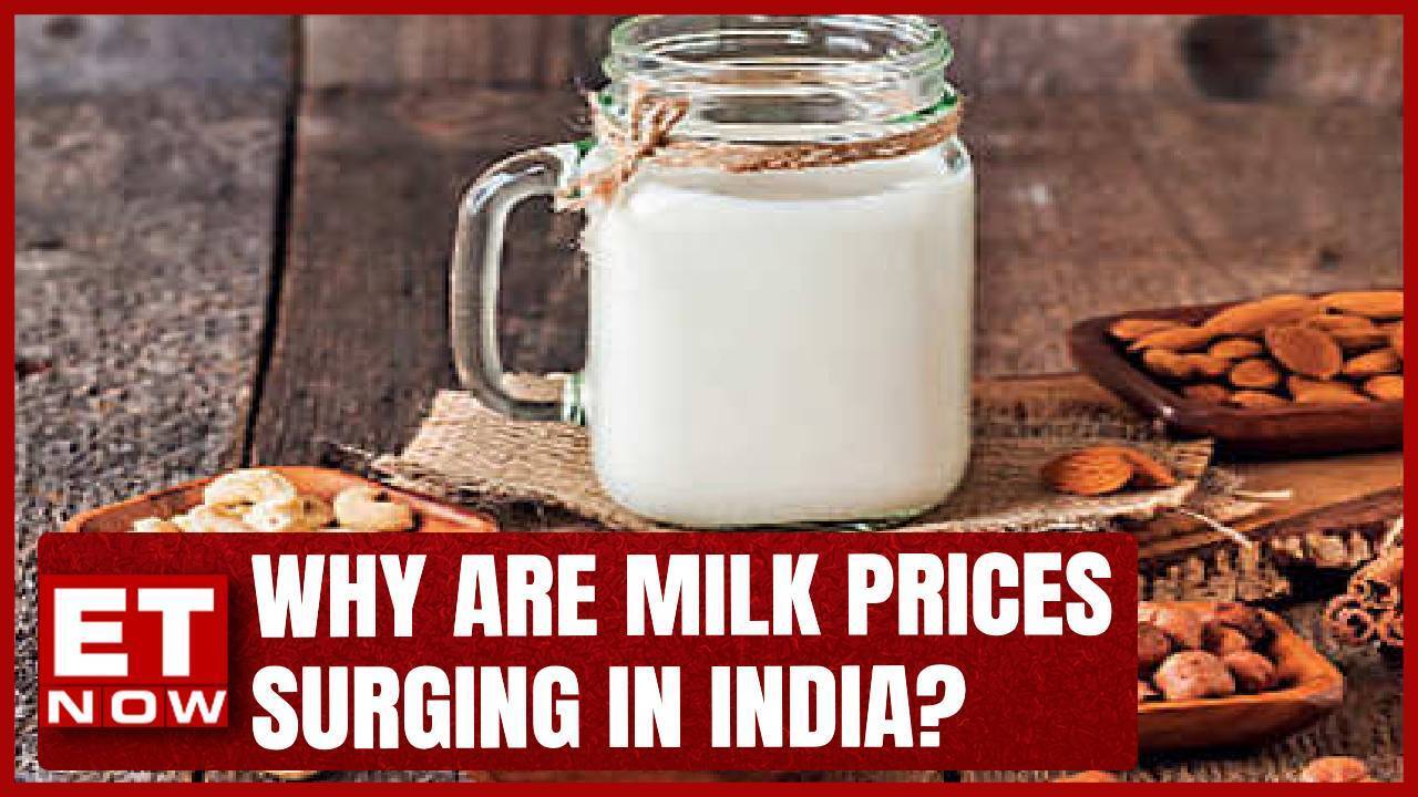 Why Are Milk Prices Surging In India? | ET Now | Videos News, Times Now