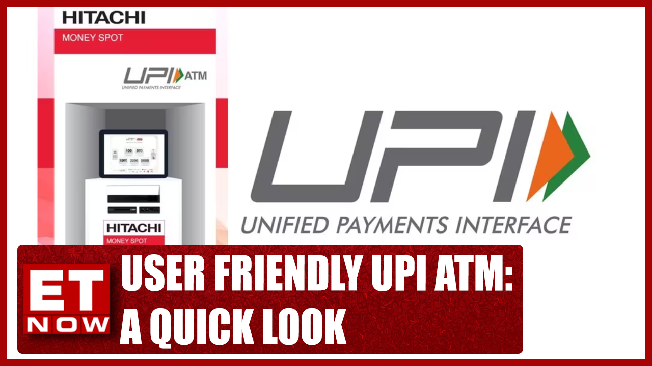 UPI ATM: Future Of Fintech | Enables QR-Based Cash Withdrawal | ET Now ...