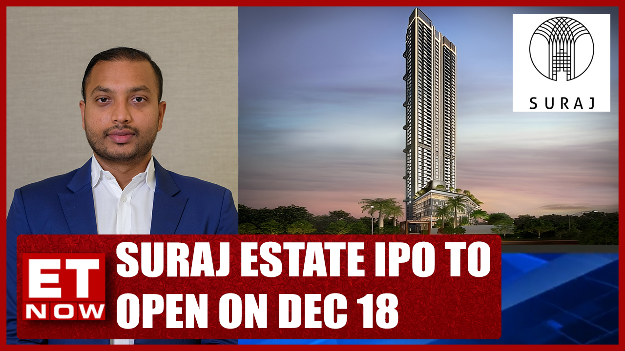 Suraj Estate: Price Band At ₹340-360/Share; Growth Roadmap, Funds ...
