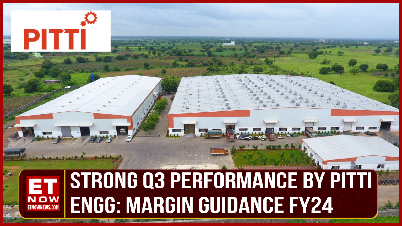 Strong Q3 Performance By Pitti Engg | Update On Expansion; Key Growth ...