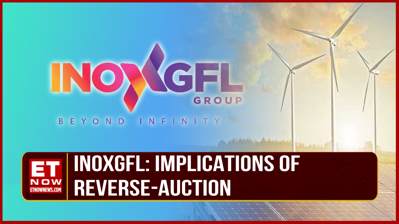 InoxGFL's Take On Wind Power Auctions | 'Reverse Bidding' For Wind ...