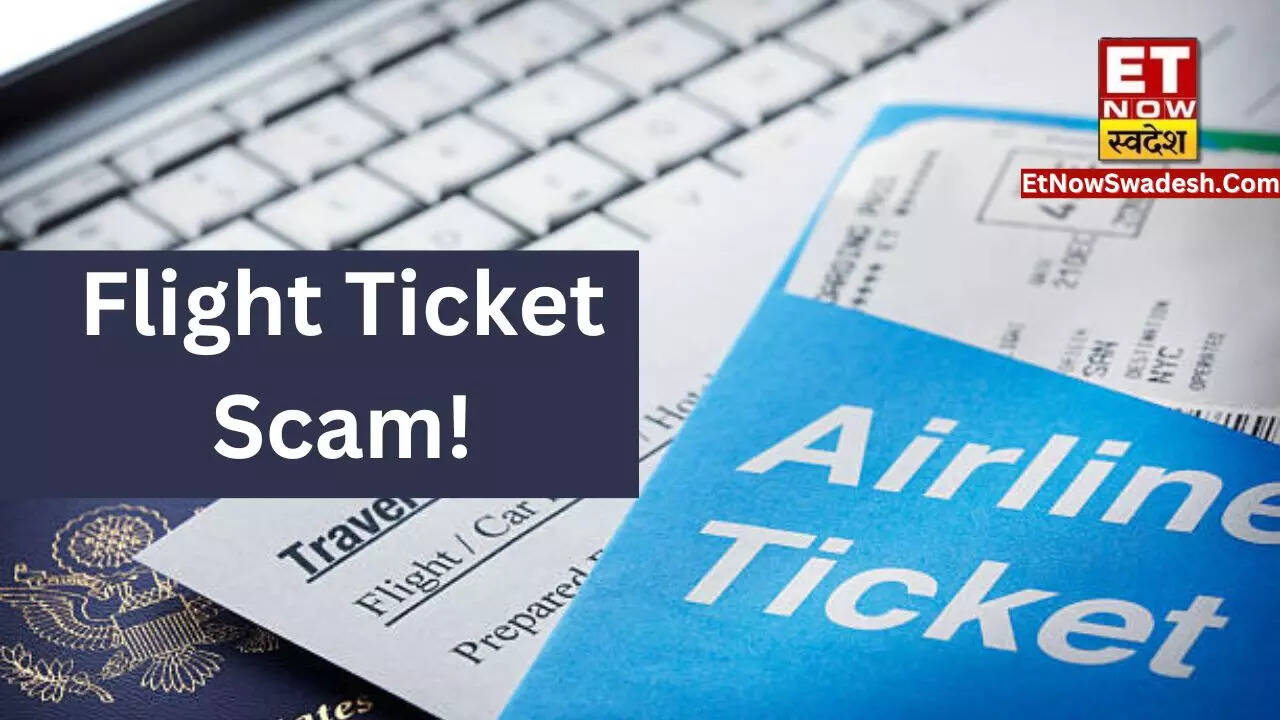 Flight Ticket Scam: फ्लाइट टिकट स्कैम में फंस रहे हजारों लोग, टिकट बुक ...