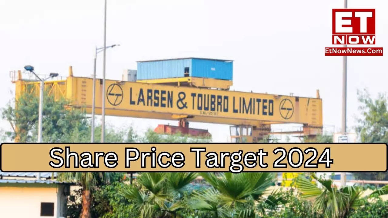 Larsen & Toubro share price target 2024: 'Several' BIG orders - BUY? - Markets | ET Now