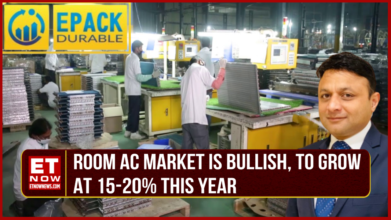 EPACK Durable: Orderbook Status, Room AC Demand Rising, Price ...