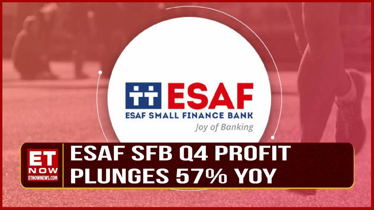 ESAF SFB Q4 Profit Plunges 57% YoY; Sharp Rise In Provisions A Concern ...