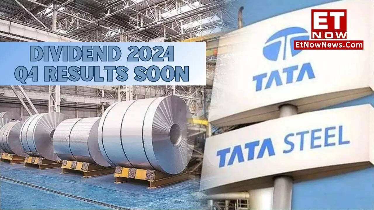 Tata Steel Dividend News: Q4 results 2024 announcement on THIS date | Markets News, ET Now