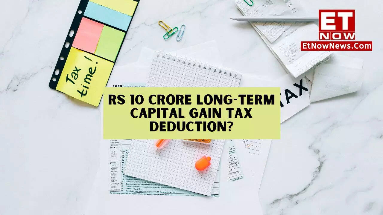 ITR Filing 2024: Rs 10 crore long-term capital gain tax deduction ...
