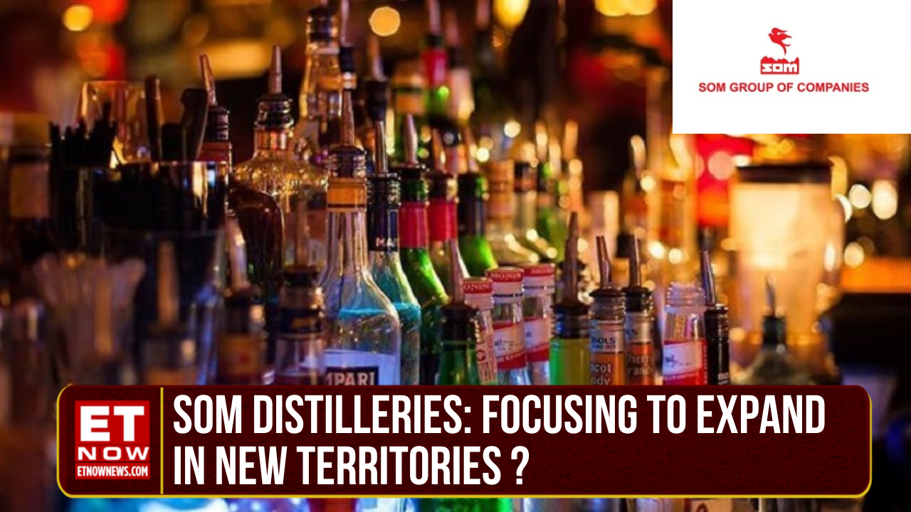 Som Distilleries: What’s The Capacity Expansion Plan As Govt Permits ...
