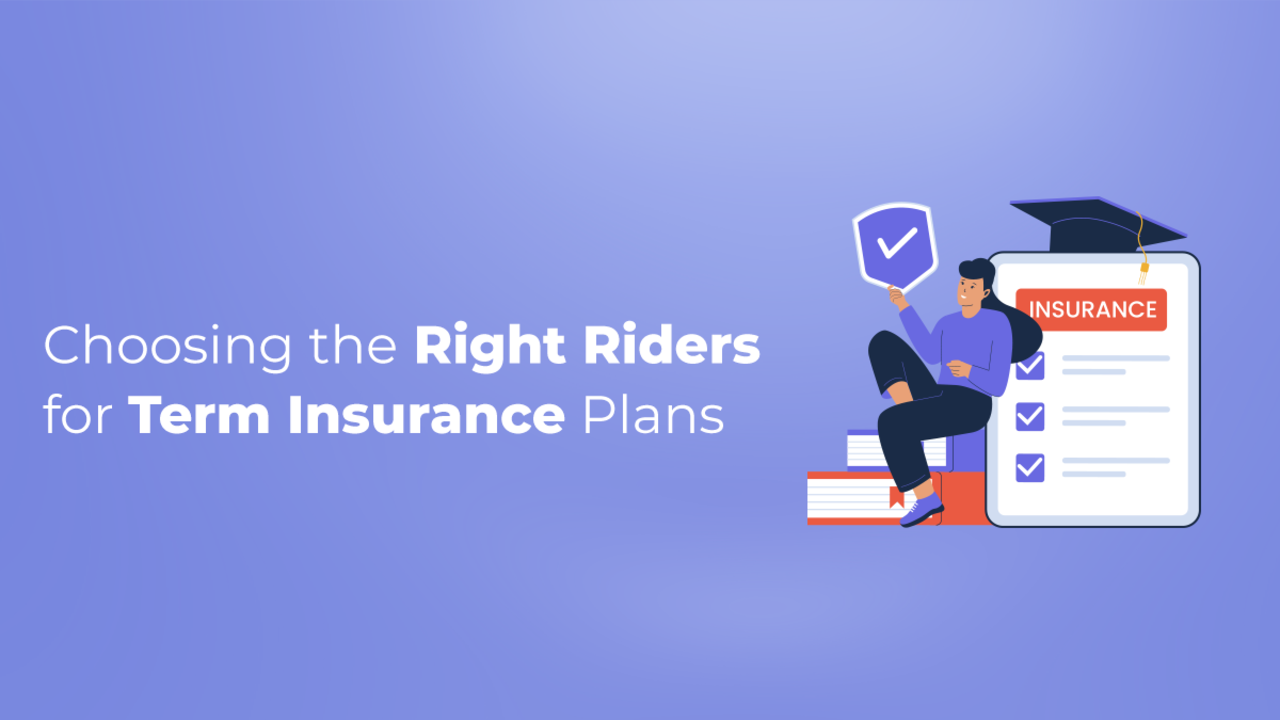 Choosing the Right Riders for Term Insurance Plans | News News, ET Now