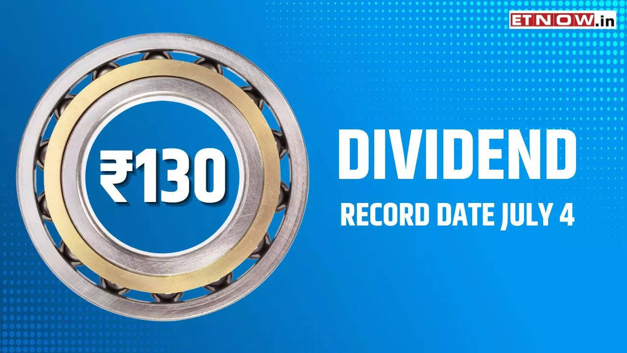 Rs 130 DIVIDEND: Auto ancillary stock to trade ex-date on July 4; do ...