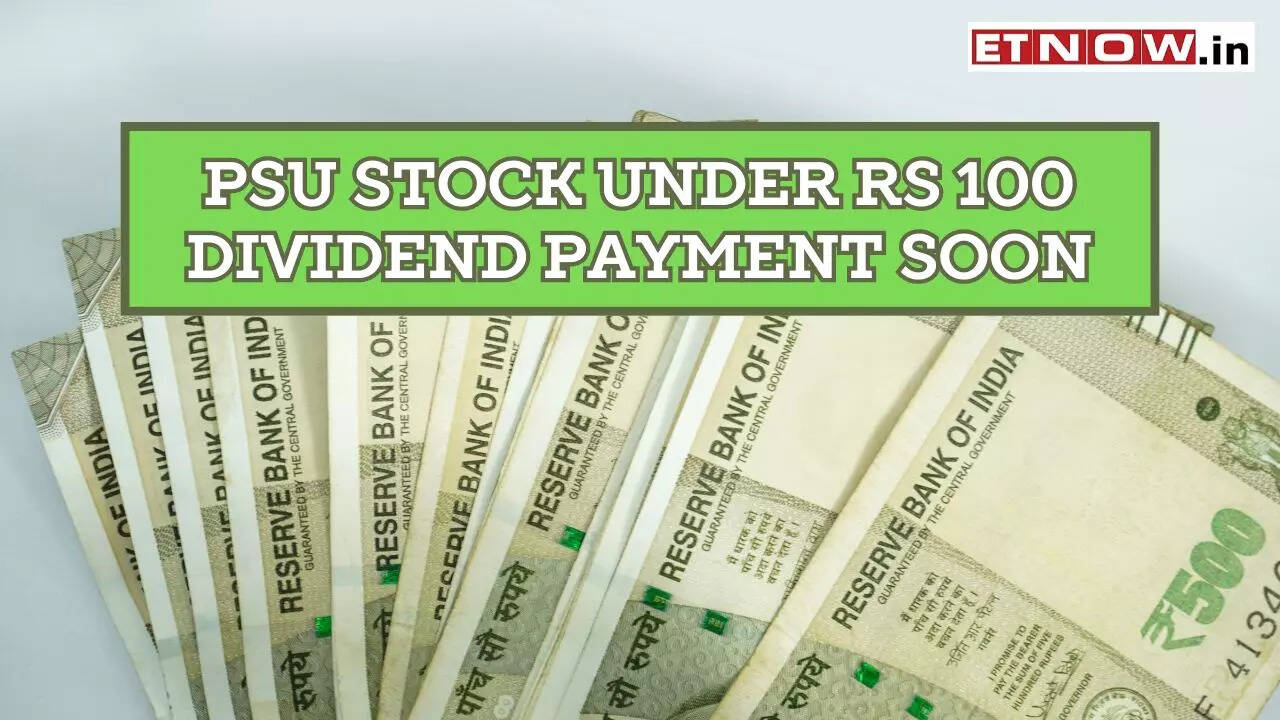 Navratna PSU stock under Rs 100: Dividend payment date 2024 this month ...