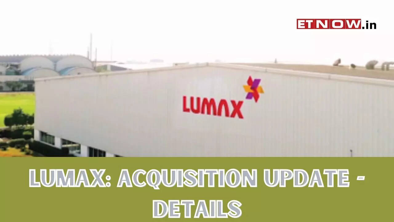 Lumax: Acquisition update - Details - Companies | ET Now