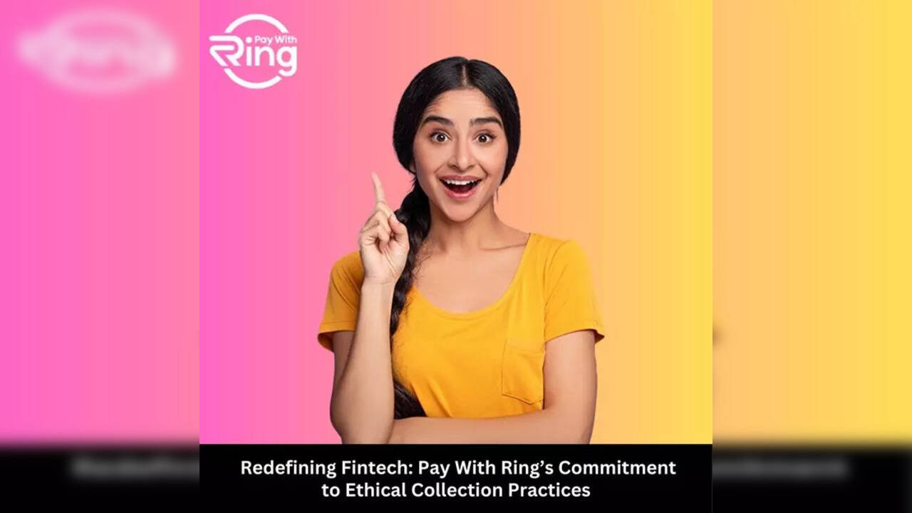 Redefining Fintech: Pay With Ring’s Commitment to Ethical Collection ...