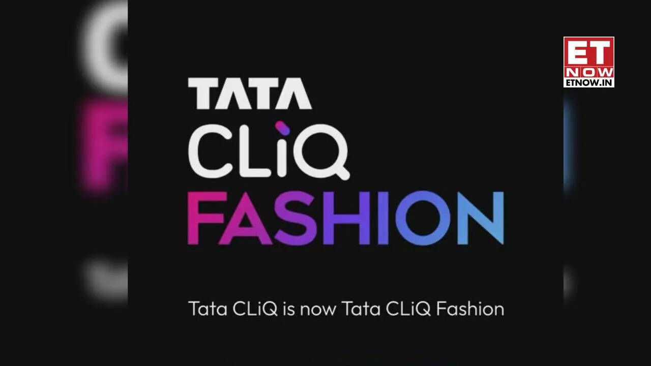 Tata CLiQ fashion rebrand: 'Strategic pivot to drive...' - Tata Group company undergoes revamp ...