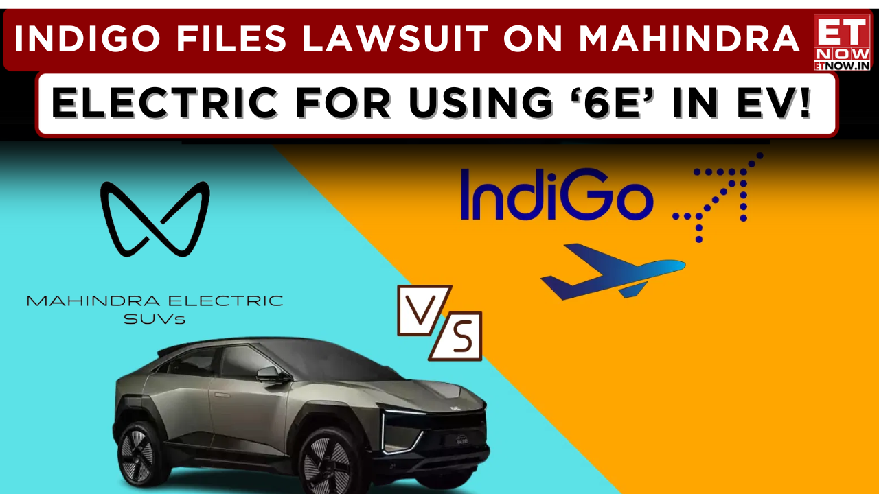 Indigo Sues Mahindra Electric Over The Use Of '6E' For EV, Takes ...