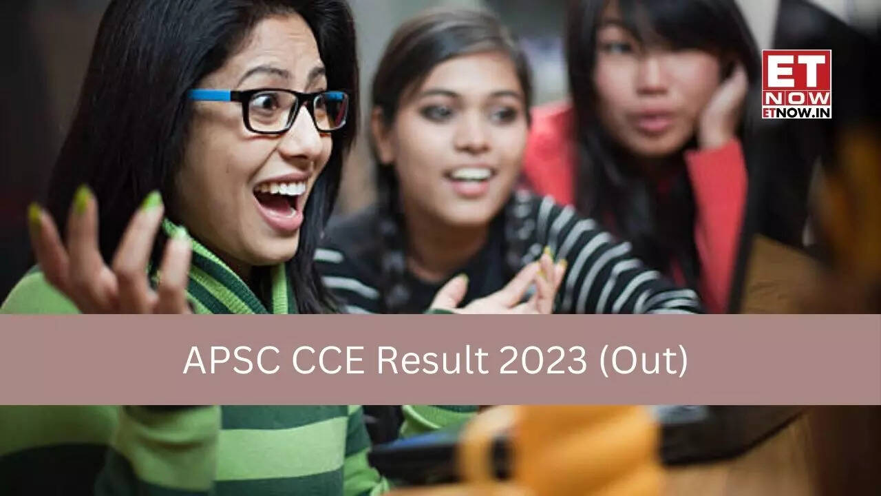 APSC CCE Final Result 2023 out at apsc.nic.in; How to check merit list ...