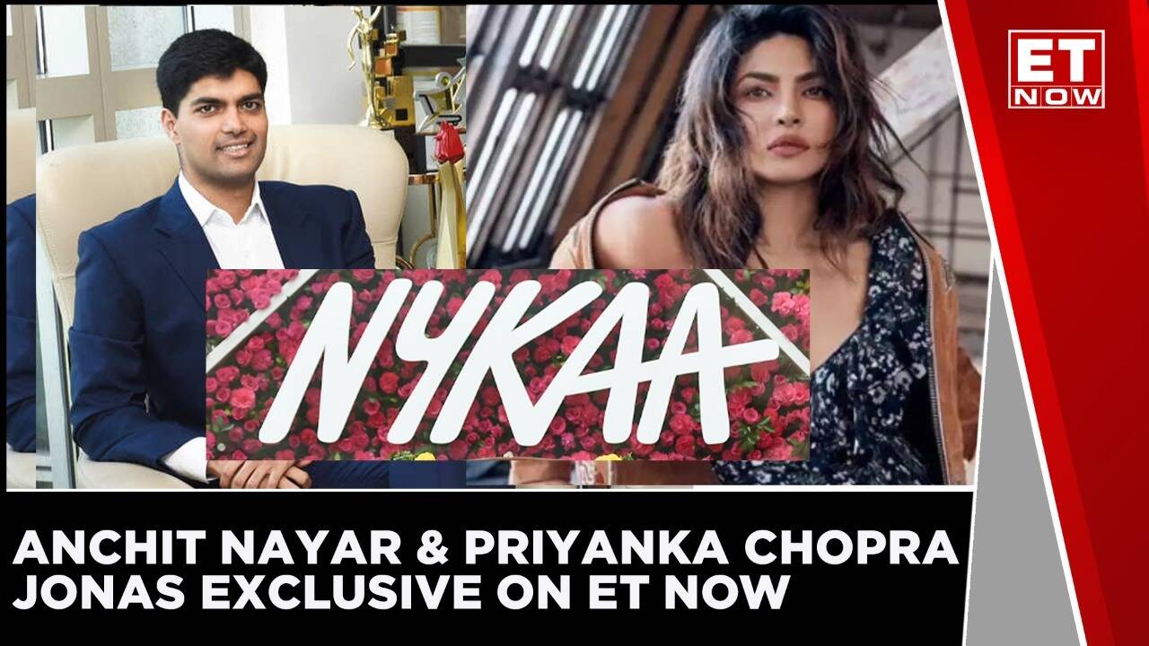 Anchit Nayar, Nykaa & Priyanka Chopra Jonas, Actor In Conversation With Anisha Jain | ET Now ...