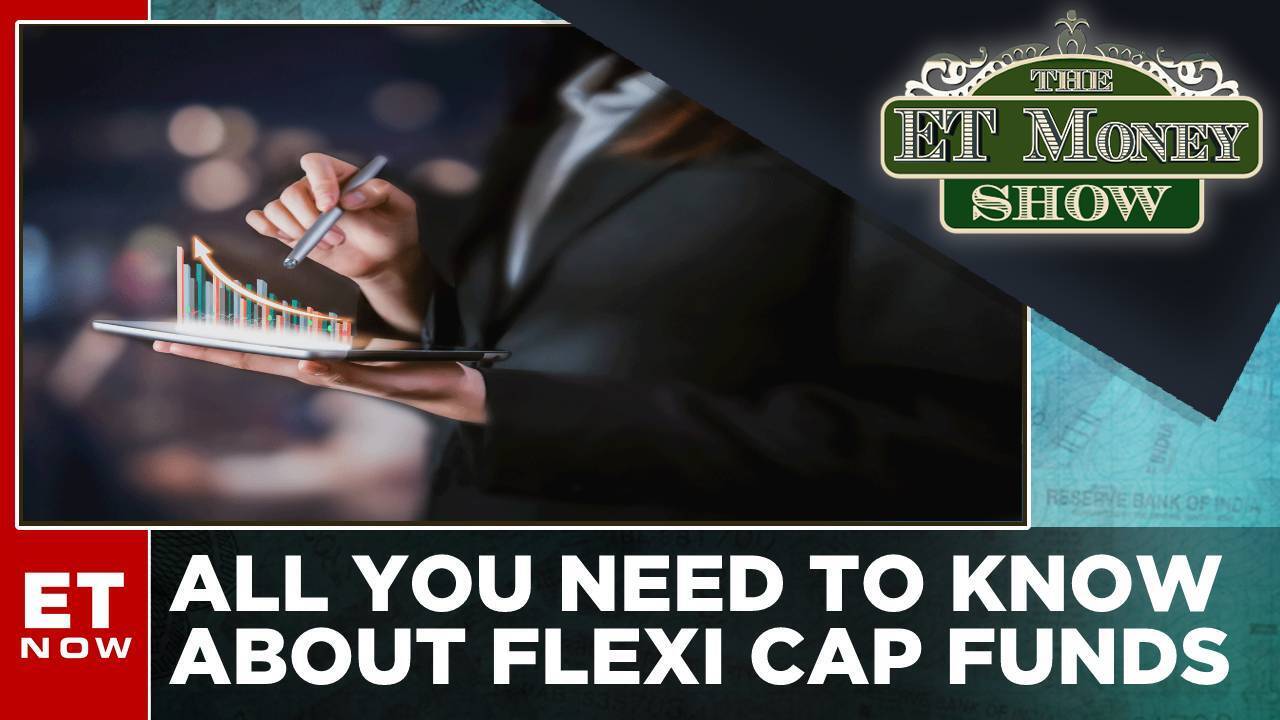 All You Need To Know About Flexi Cap Funds | The ET Money Show | Kavita ...