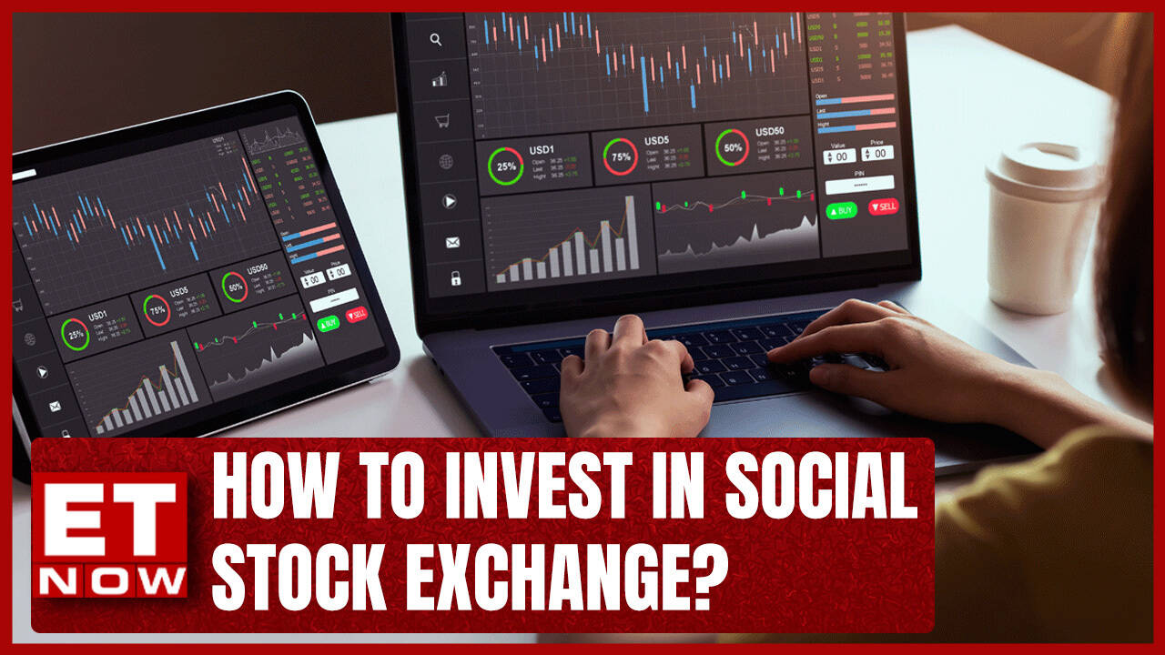 Explained: What Is Social Stock Exchange & How Can You Invest | ET NOW ...
