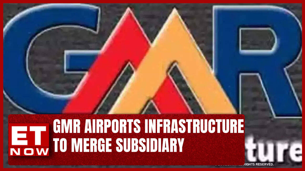 GMR Airports Infrastructure To Merge Subsidiary & Raise Funds | ET Now ...
